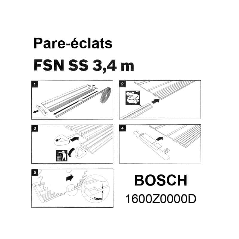 BOSCH Pare-éclats 3.4m FSN SS - 1600Z0000D